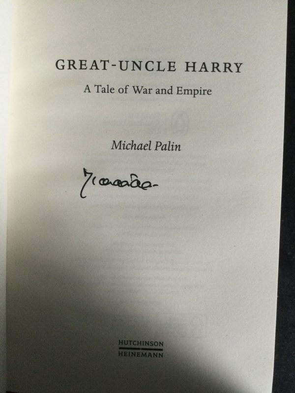 Great - Uncle Harry A Tale Of War And Empire by Michael Palin Hardcover ...